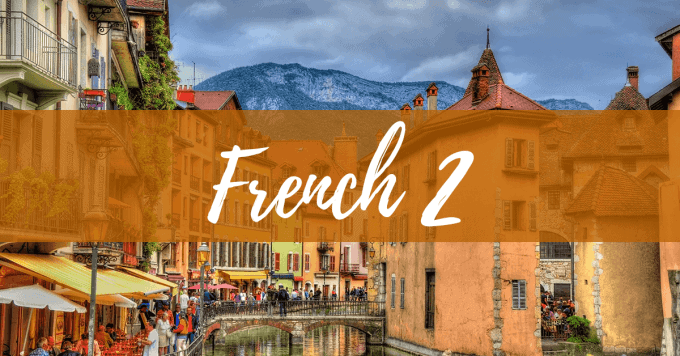 French 2 Online | Aim Academy Online