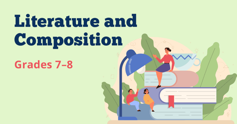 Literature and Composition 9/10 | Aim Academy Online