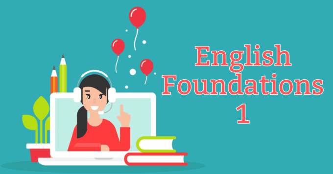 English Foundations 1 | Aim Academy Online